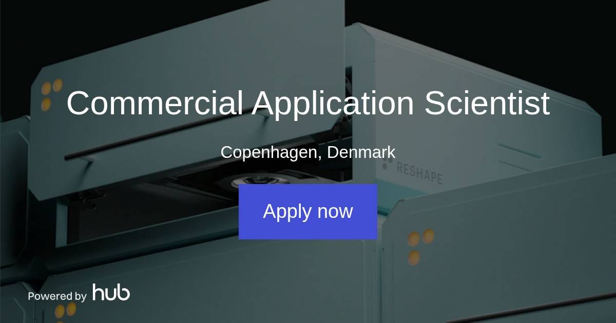 The Hub | Commercial Application Scientist | Reshape Biotech