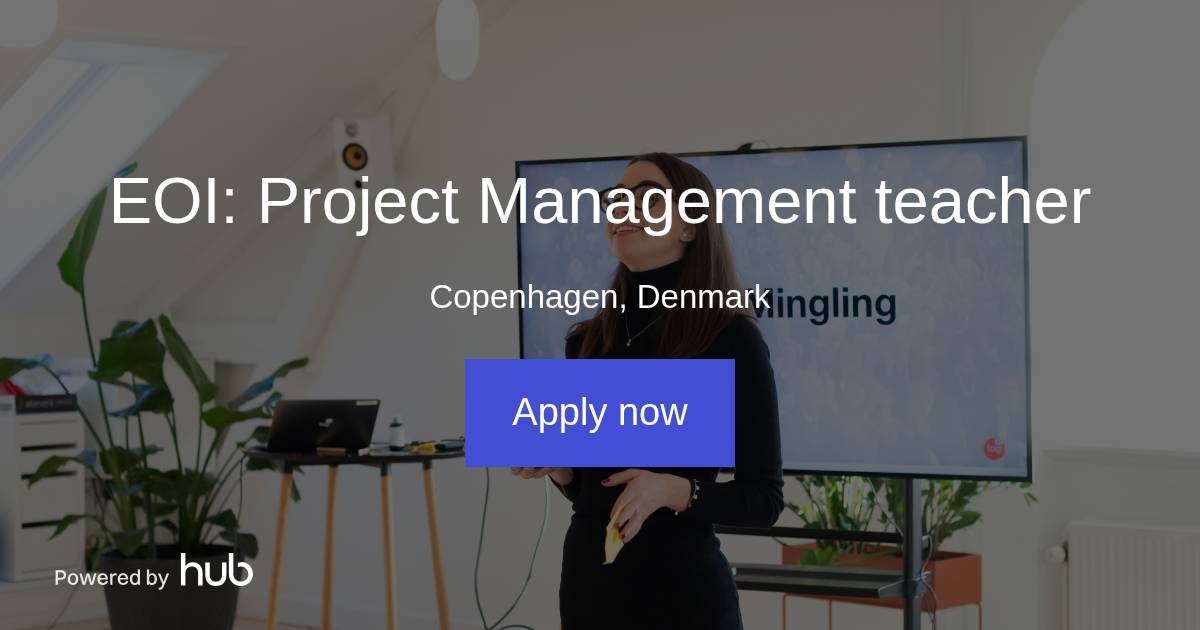 The Hub | EOI: Project Management teacher | Talent Garden Denmark