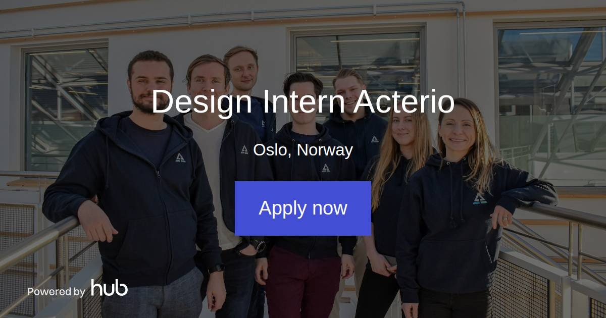 The Hub | Design Intern Acterio | Acterio AS
