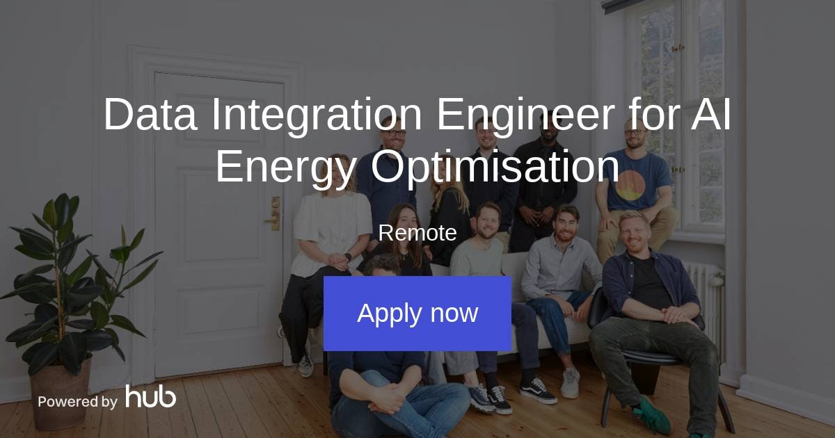 The Hub | Data Integration Engineer for AI Energy Optimisation | Ento