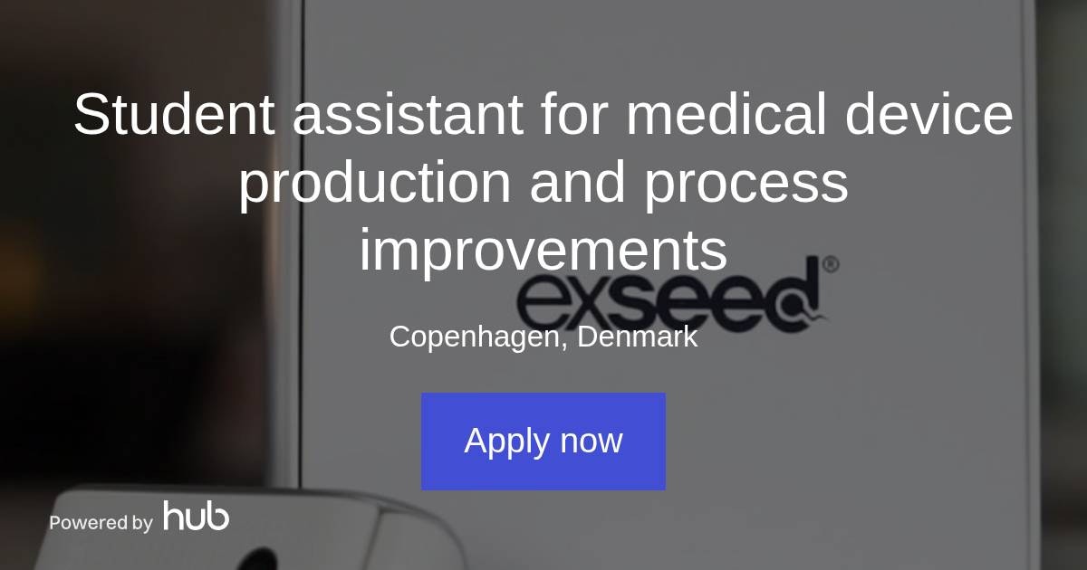 The Hub | Student assistant for medical device production and process ...