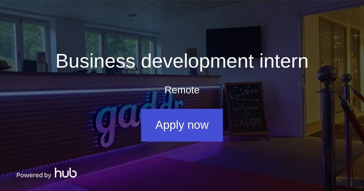 The Hub | Business development intern | Gaddr