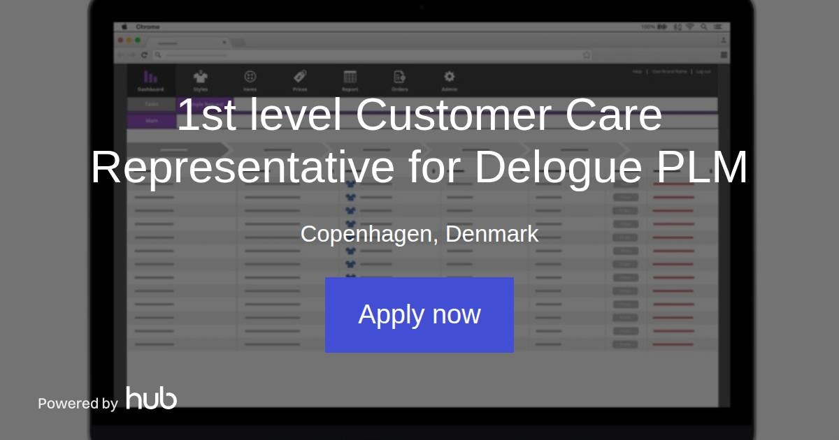 The Hub | 1st level Customer Care Representative for Delogue PLM ...