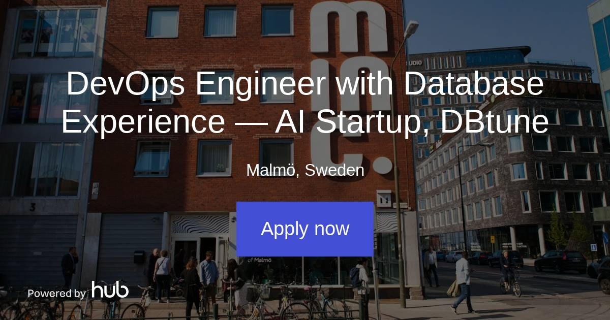 The Hub | DevOps Engineer with Database Experience — AI Startup, DBtune | DBtune