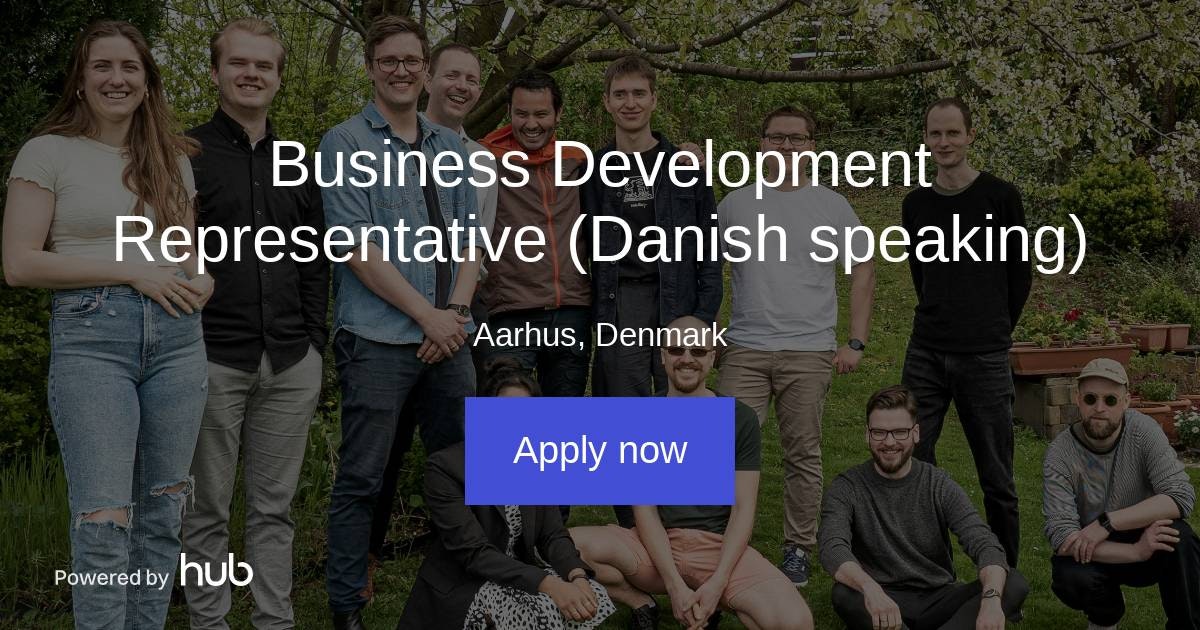 The Hub | Business Development Representative (Danish speaking) | Hakio