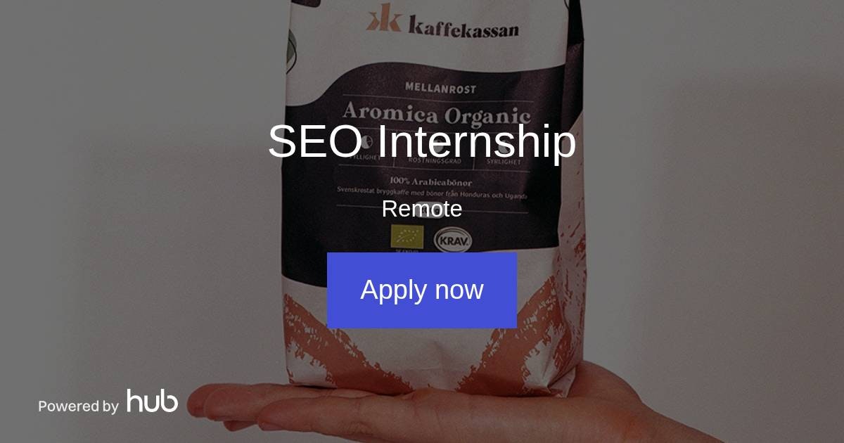 The Hub | SEO Internship | Kaffekassan