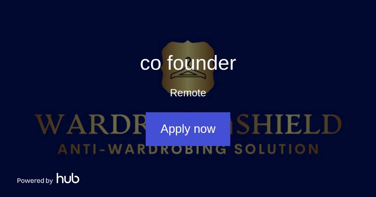 The Hub | co founder | Wardrobe Shield