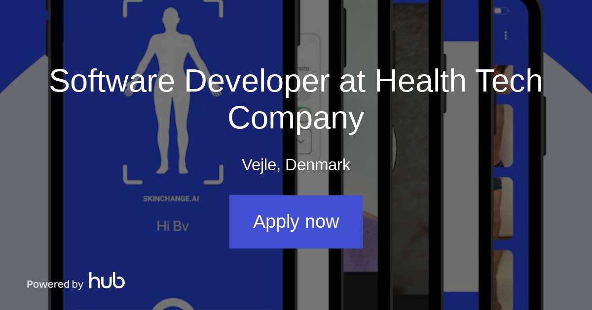 The Hub | Software Developer at Health Tech Company | SkinChange.AI ApS