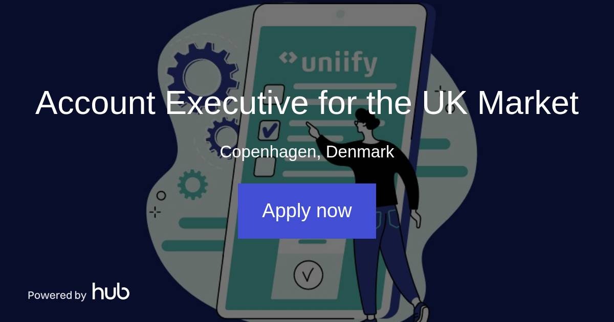 The Hub | Account Executive for the UK Market | Uniify