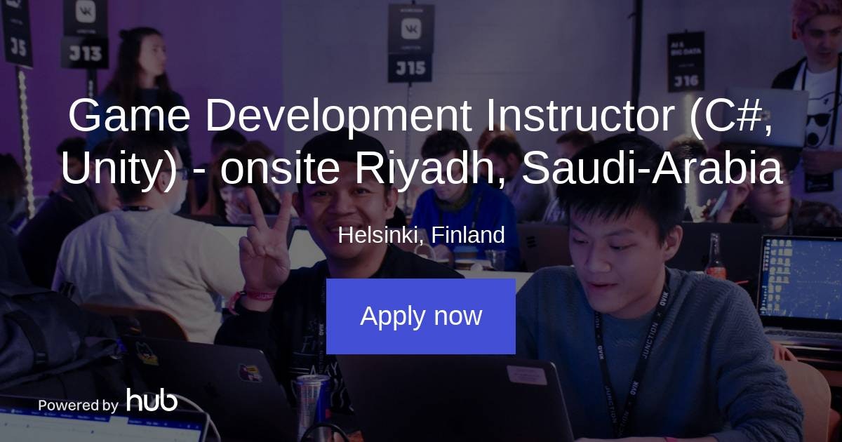 The Hub | Game Development Instructor (C#, Unity) - onsite Riyadh, Saudi-Arabia | Integrify