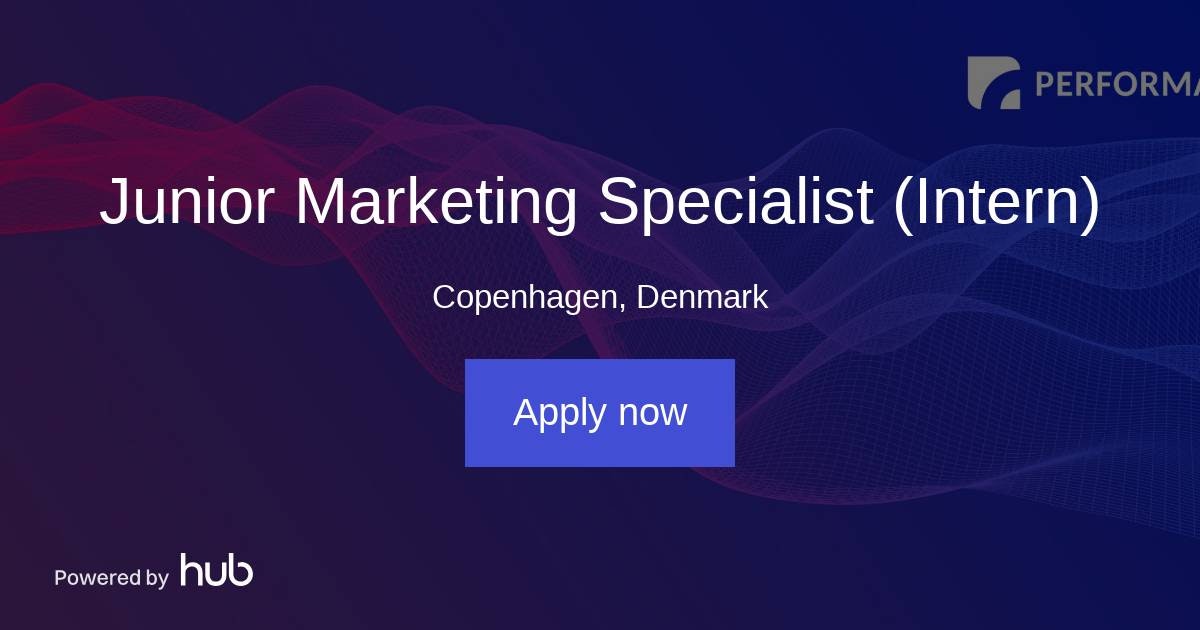 The Hub | Junior Marketing Specialist (Intern) | Performativ