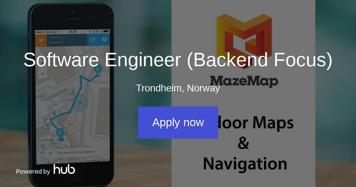 The Hub | Software Engineer (Backend Focus) | MazeMap