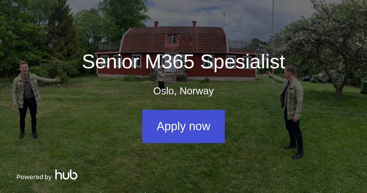 The Hub | Senior M365 Spesialist | Your Headway AS