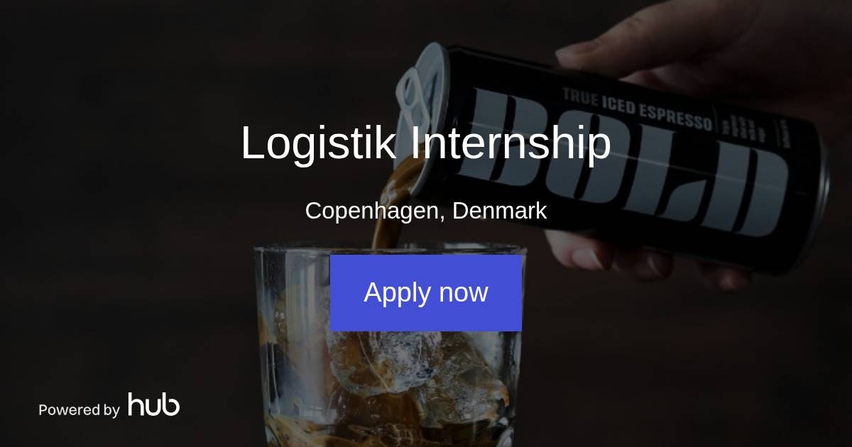 The Hub | Logistik Internship | Bold Drinks ApS