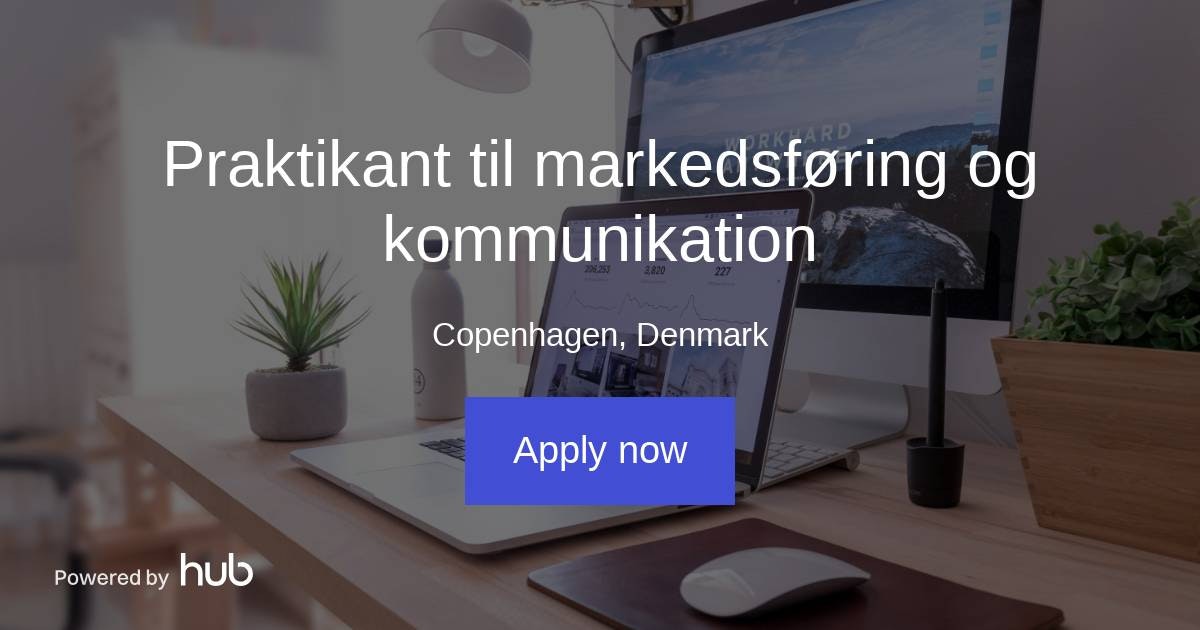 The Hub | Praktikant til markedsføring og kommunikation | Invoicery Danmark ApS