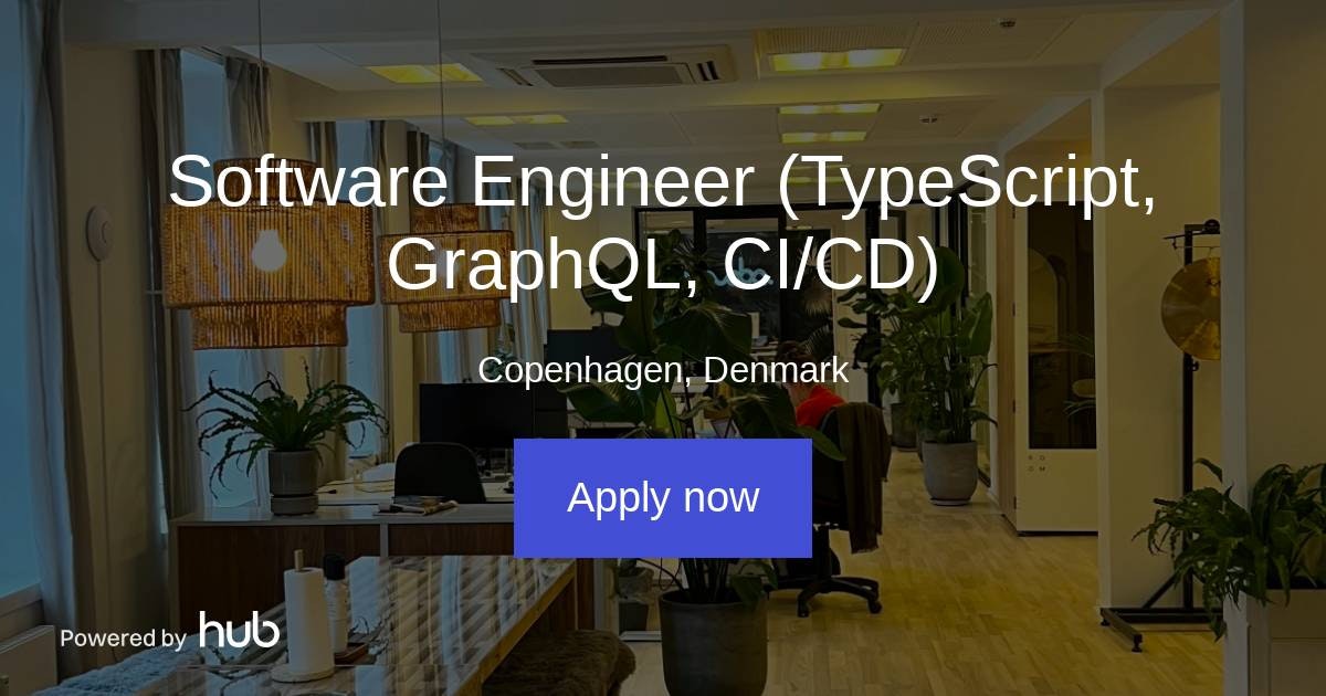 The Hub | Software Engineer (TypeScript, GraphQL, CI/CD) | Woba.io