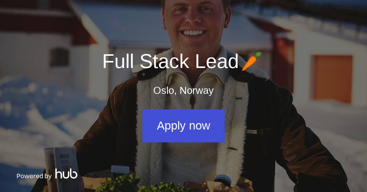 The Hub | Full Stack Lead 🥕 | Dyrket.no