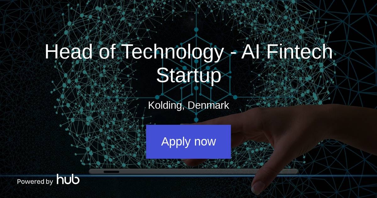 The Hub | Head of Technology - AI Fintech Startup | Factorise Technologies ApS