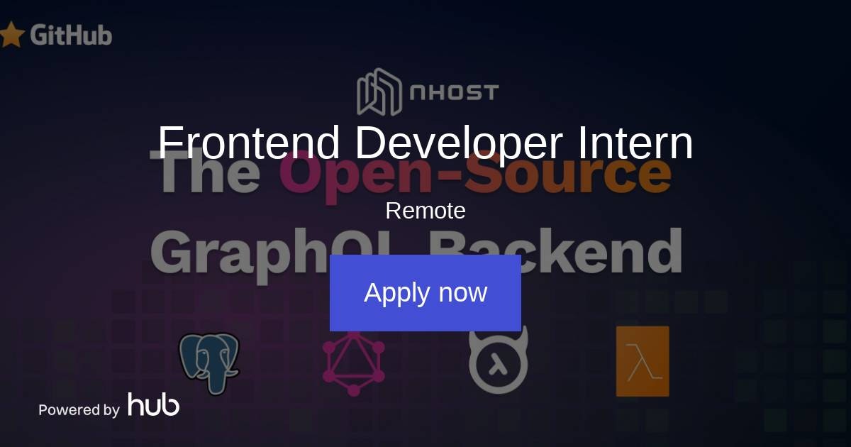 The Hub | Frontend Developer Intern | Nhost