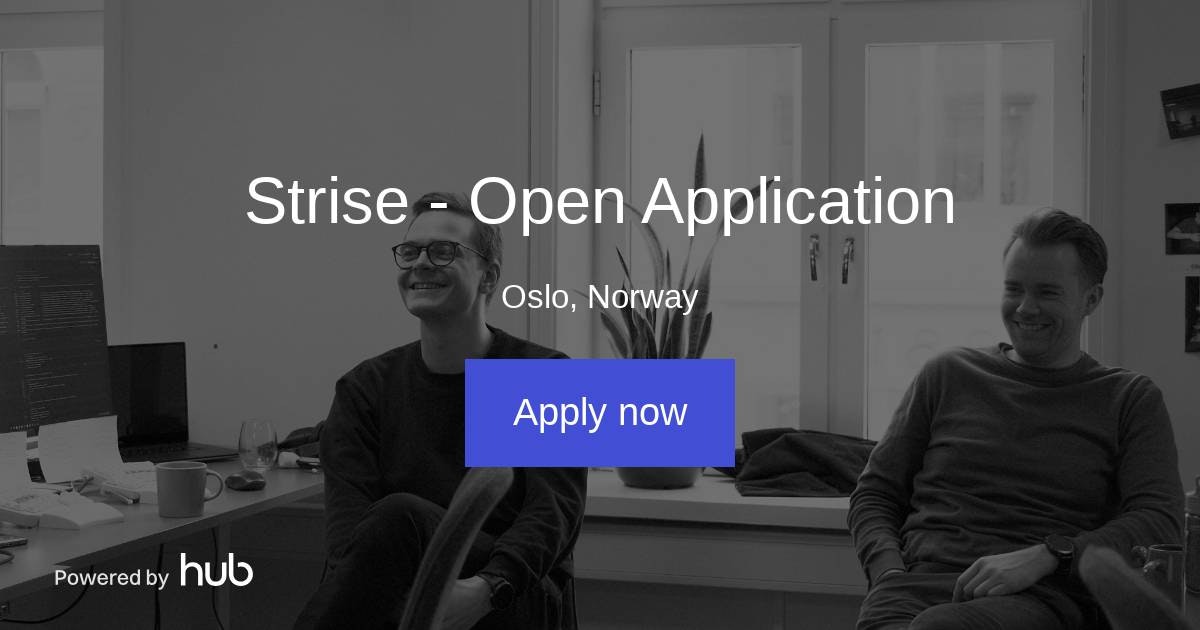 The Hub | Strise - Open Application | Strise