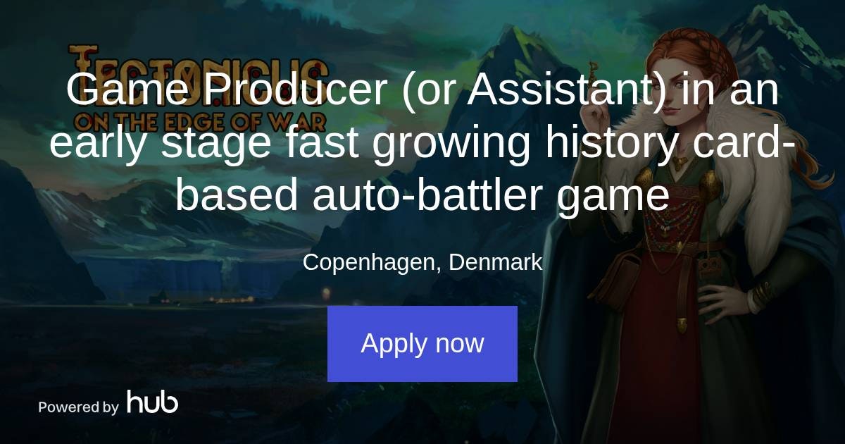 The Hub | Game Producer (or Assistant) in an early stage fast growing ...