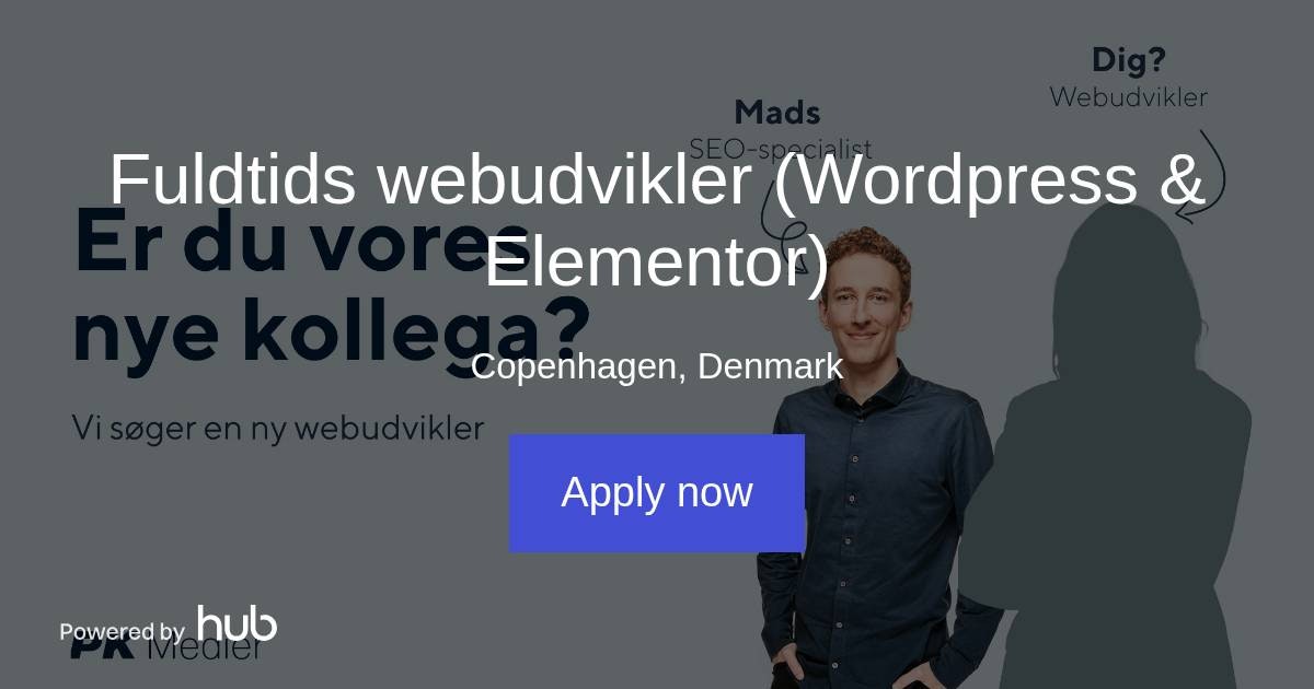 The Hub | Fuldtids webudvikler (Wordpress & Elementor) | PK Medier