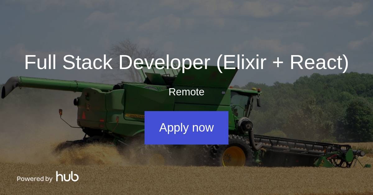 The Hub | Full Stack Developer (Elixir + React) | FarmBackup