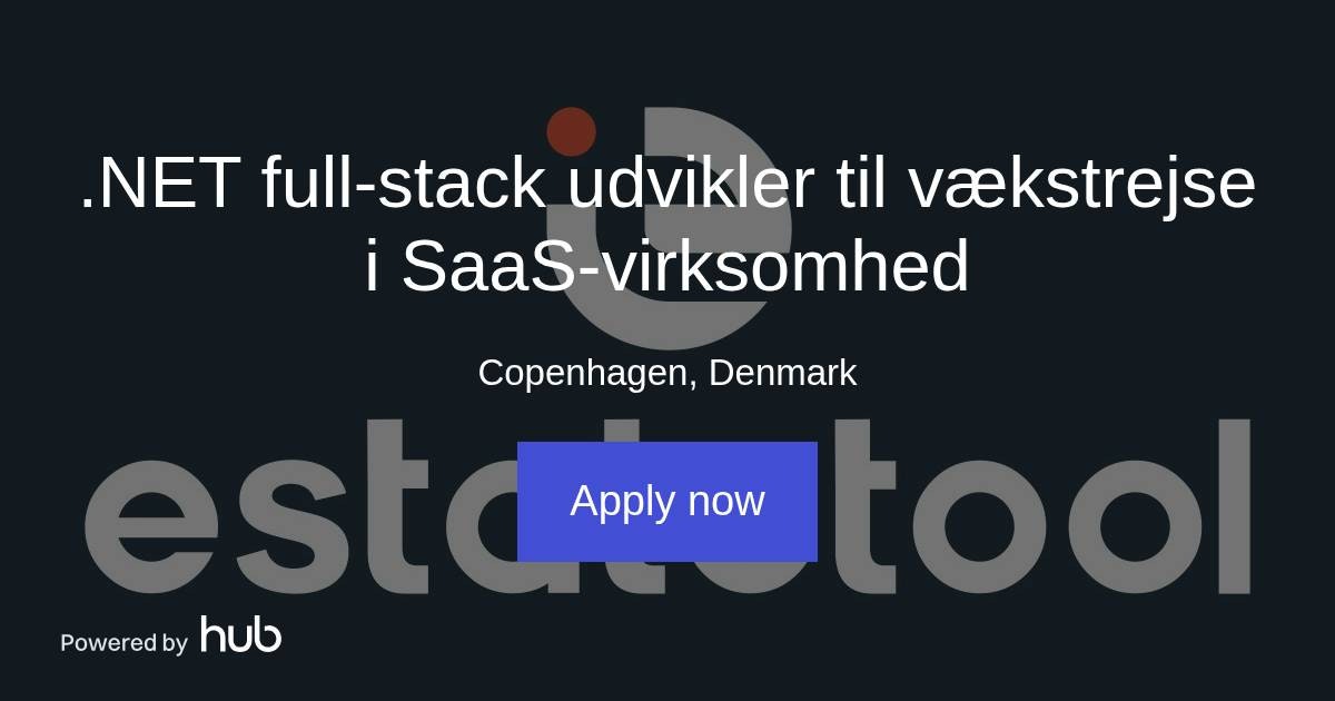 The Hub | .NET full-stack udvikler til vækstrejse i SaaS-virksomhed ...