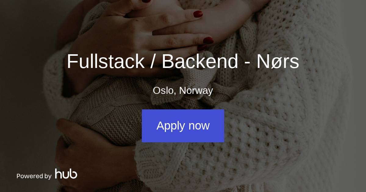 The Hub | Fullstack / Backend - Nørs | Nørs