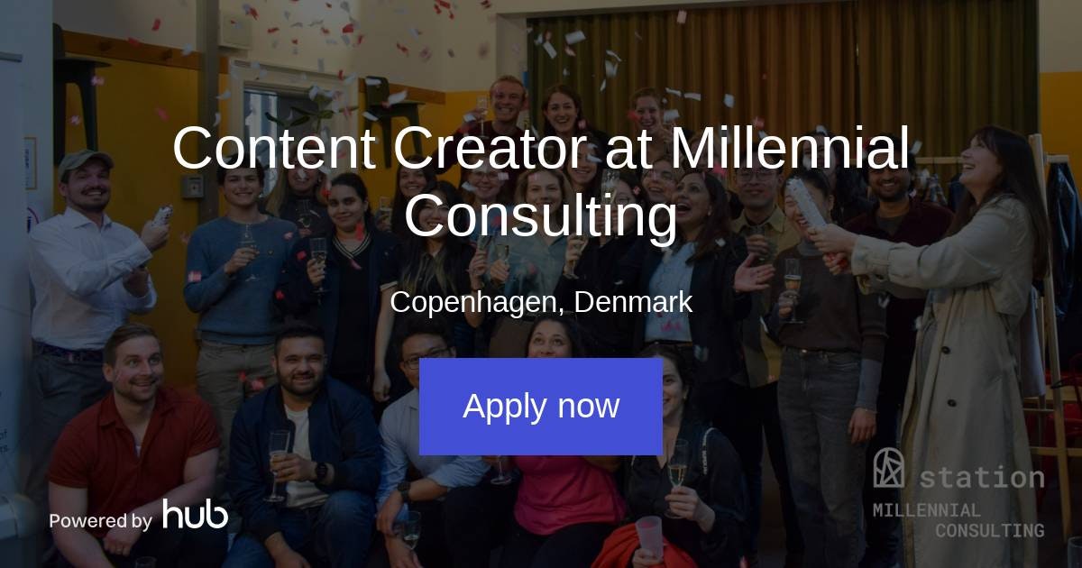 The Hub | Content Creator at Millennial Consulting | Station