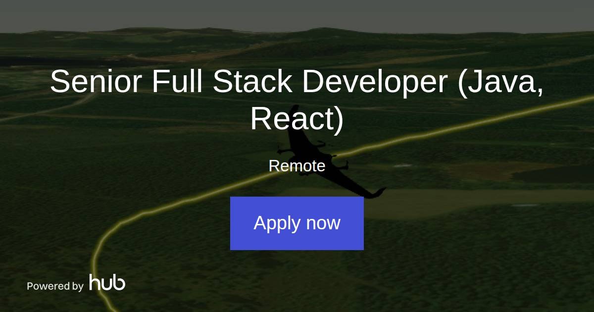 The Hub | Senior Full Stack Developer (Java, React) | AirDodge