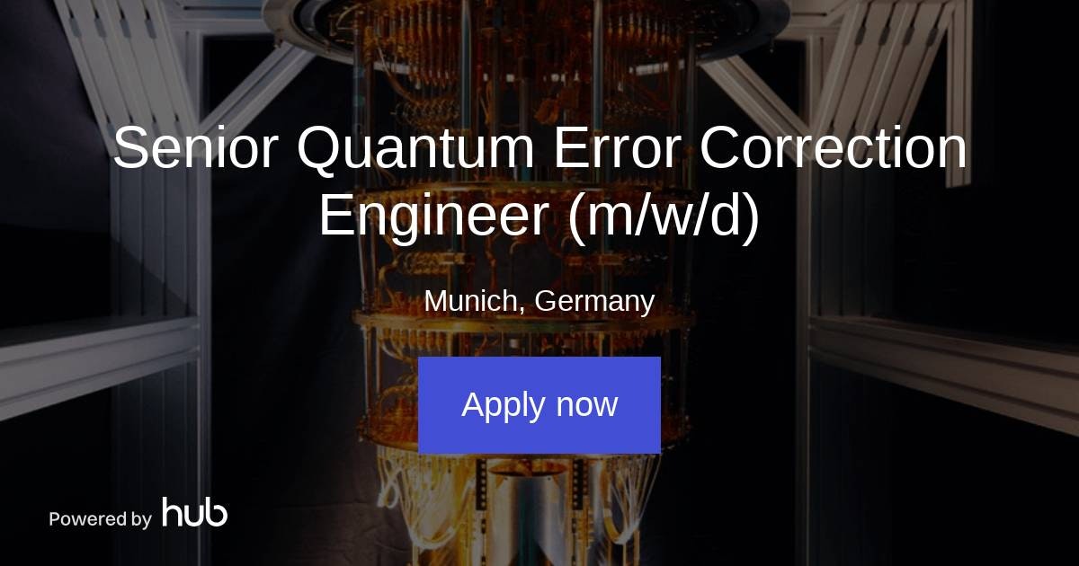 The Hub | Senior Quantum Error Correction Engineer (m/w/d) | IQM Quantum Computers