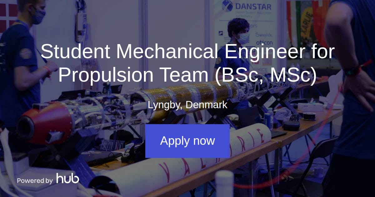 The Hub | Student Mechanical Engineer for Propulsion Team (BSc, MSc ...