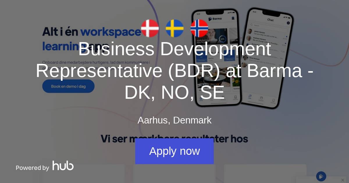 The Hub | 🇩🇰🇸🇪🇳🇴 Business Development Representative (BDR) at Barma - DK, NO, SE | Barma