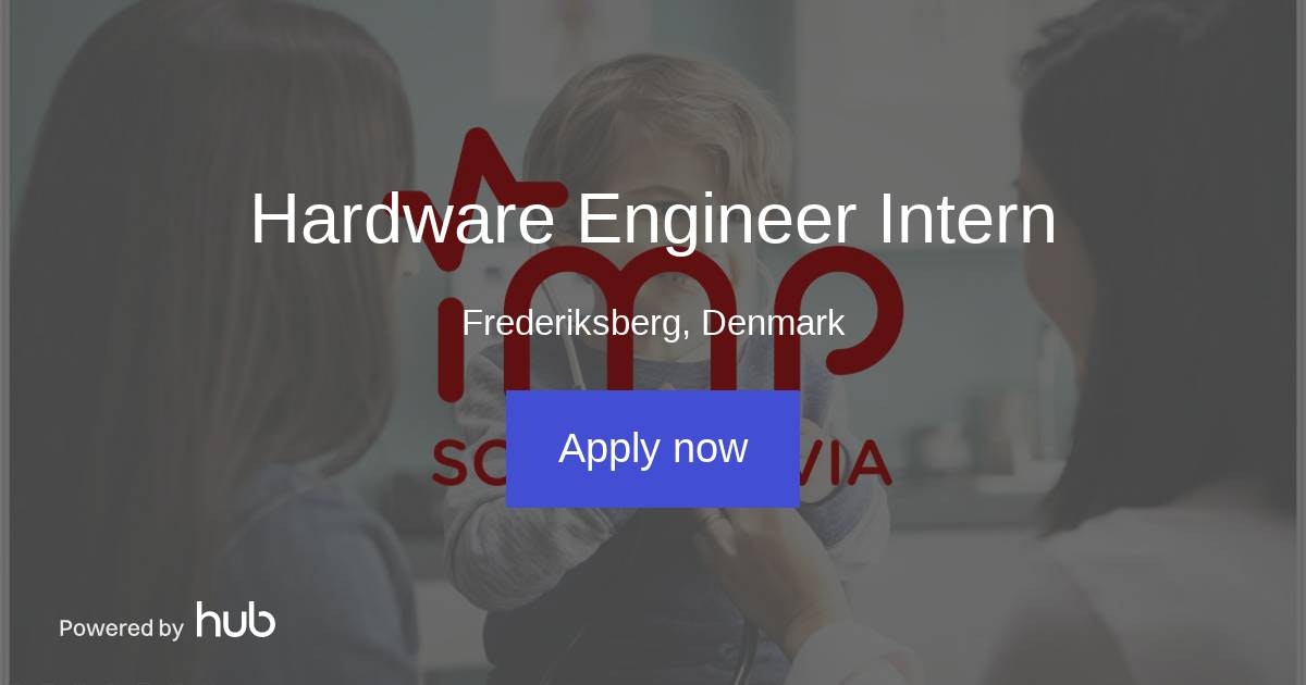The Hub | Hardware Engineer Intern | IMP Scandinavia