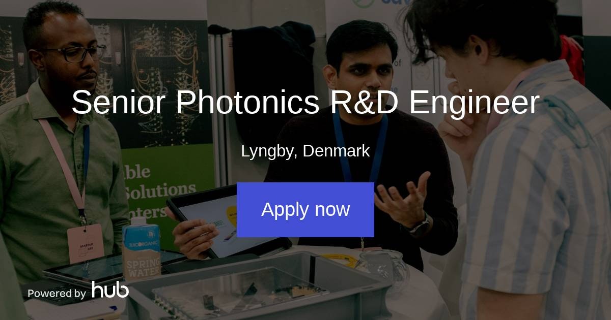 The Hub | Senior Photonics R&D Engineer | Phanofi