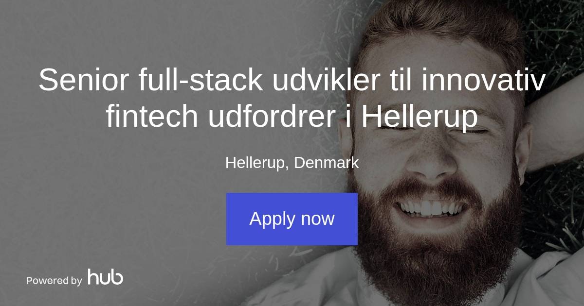 The Hub | Erfaren full-stack udvikler til innovativ fintech udfordrer i Hellerup | PENSIONS