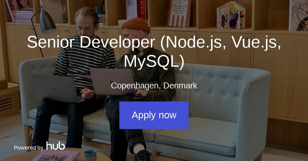 The Hub | Senior Developer (Node.js, Vue.js, MySQL) | YOGO