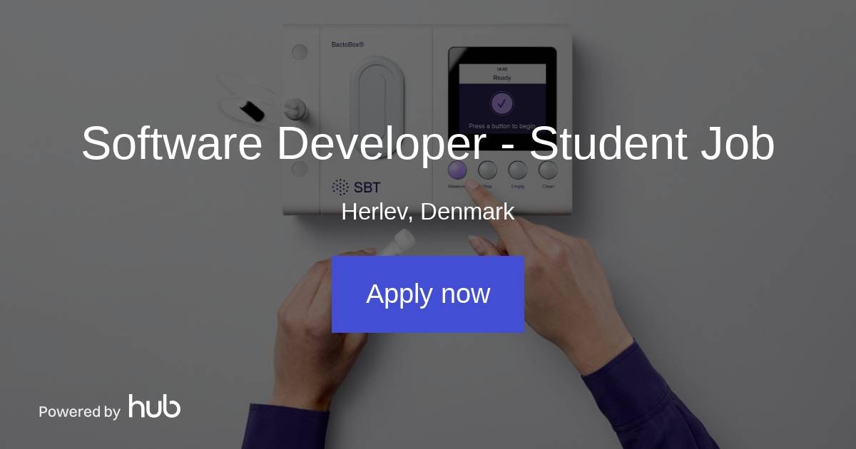The Hub | Software Developer - Student Job | SBT Instruments A/S