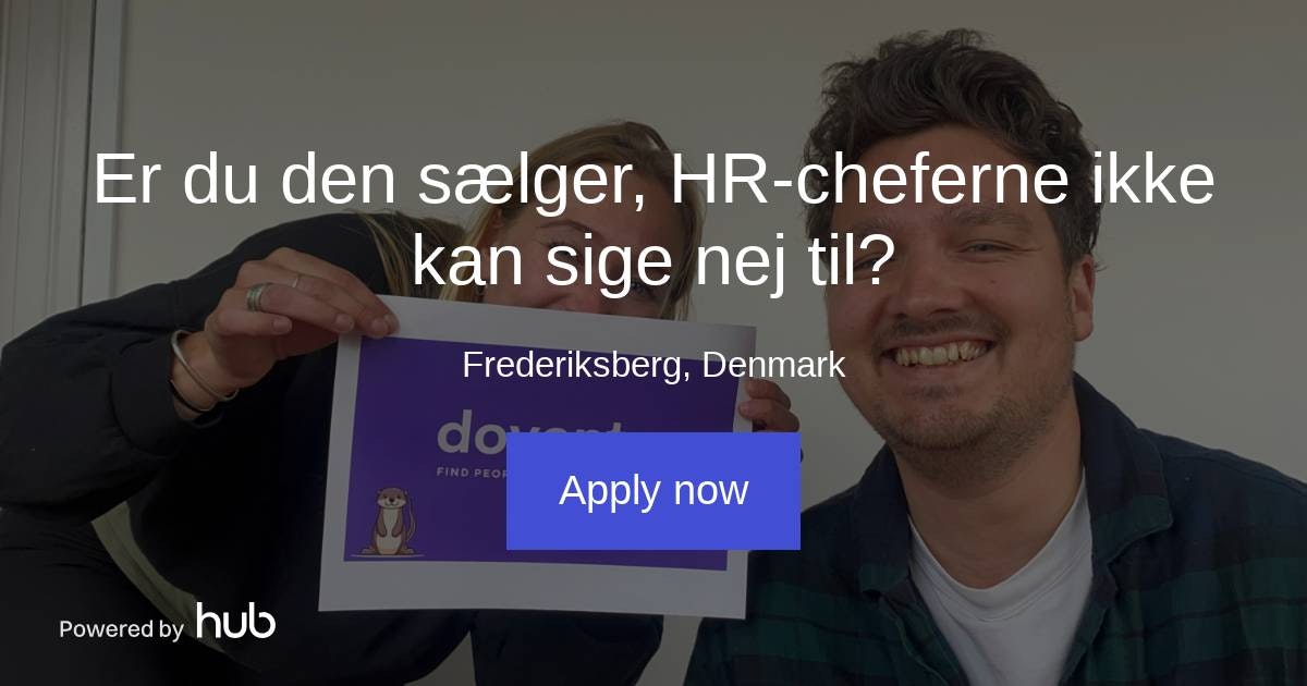 The Hub | Er du vores Head of Sales, HR-cheferne ikke kan sige nej til? | dovento