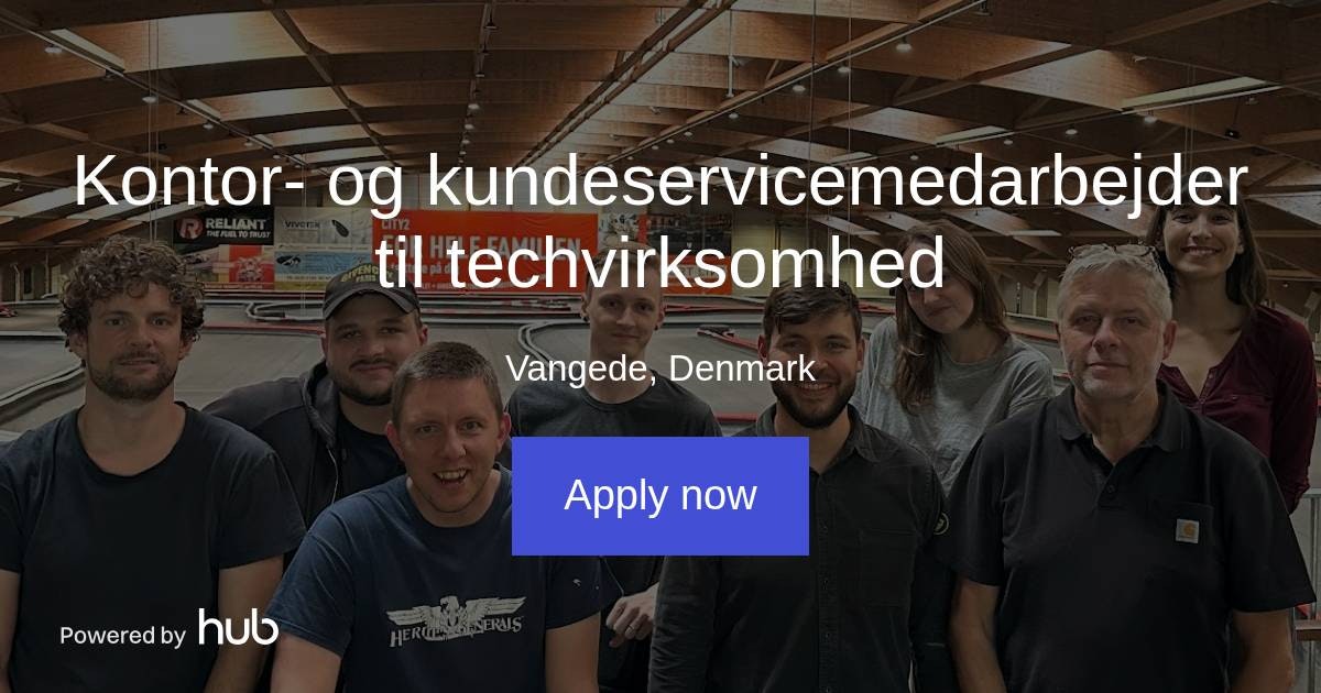 The Hub | Kontor- og kundeservicemedarbejder til techvirksomhed | Flowplan