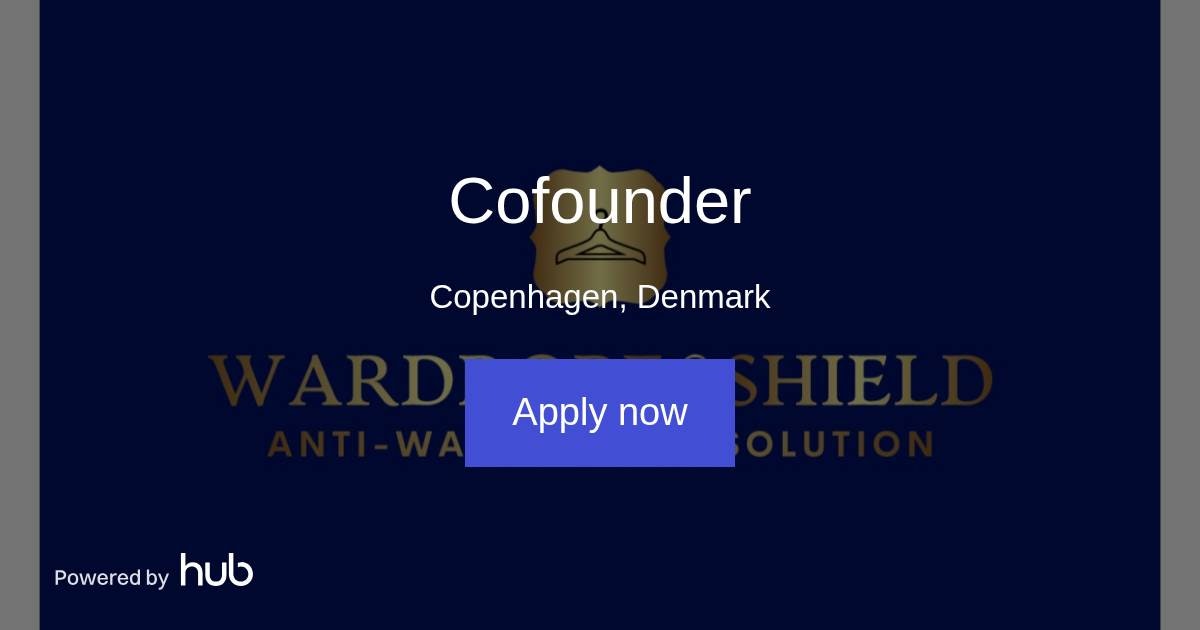 The Hub | Cofounder | Wardrobe Shield