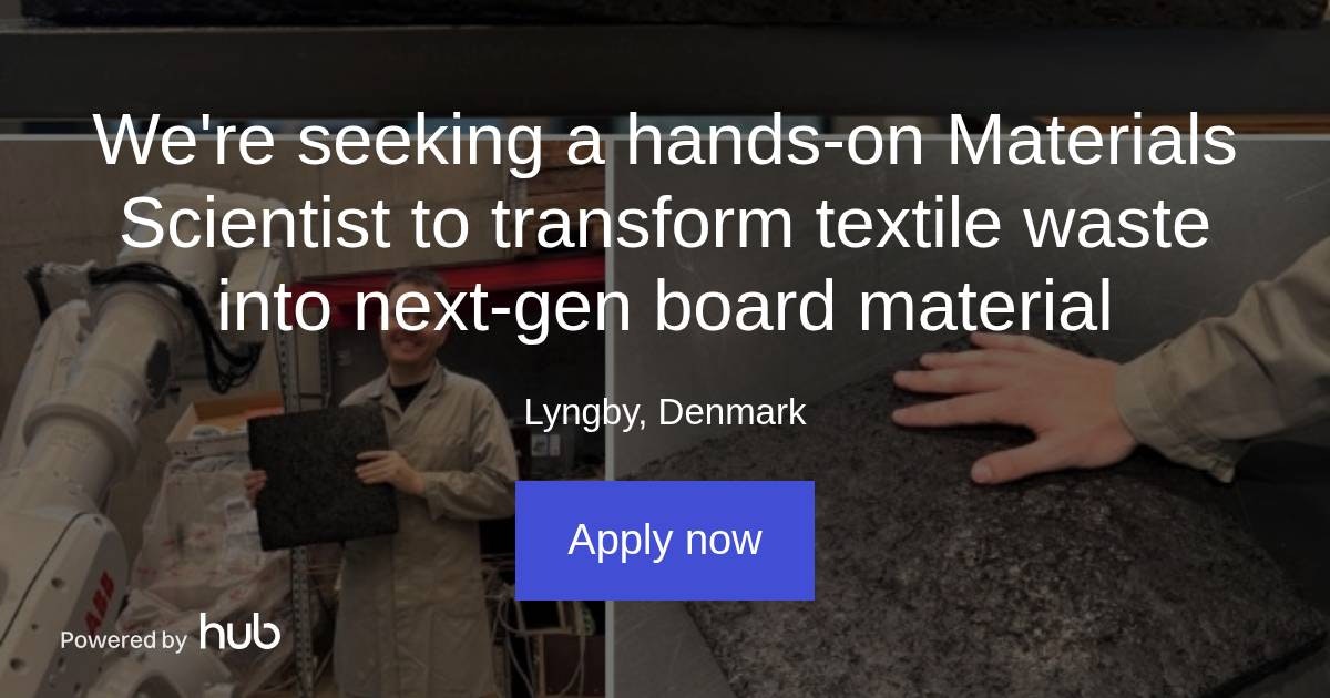 The Hub | We're seeking a hands-on Materials Scientist to transform ...