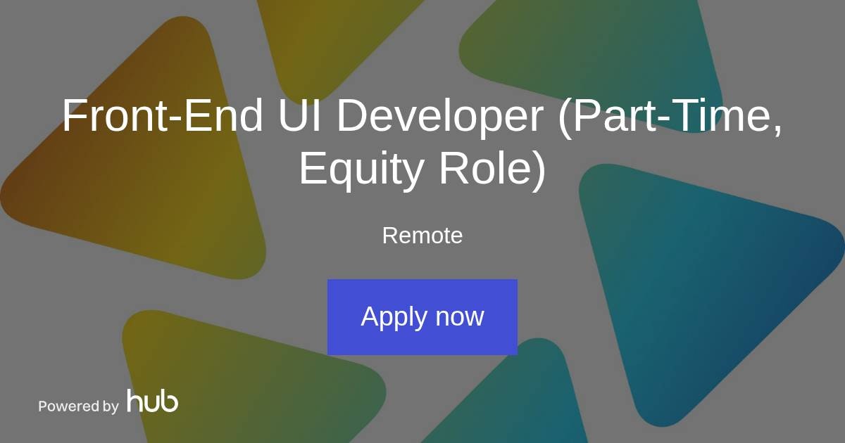 The Hub | Front-End UI Developer (Part-Time, Equity Role) | Trailr.ai