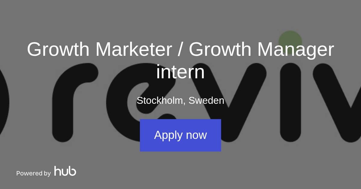 The Hub | Growth Manager intern/ Growth Marketer | Revive