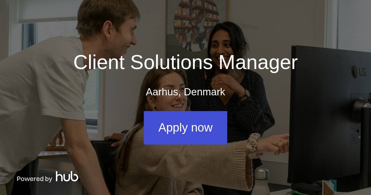 The Hub | Client Solutions Manager | Hakio