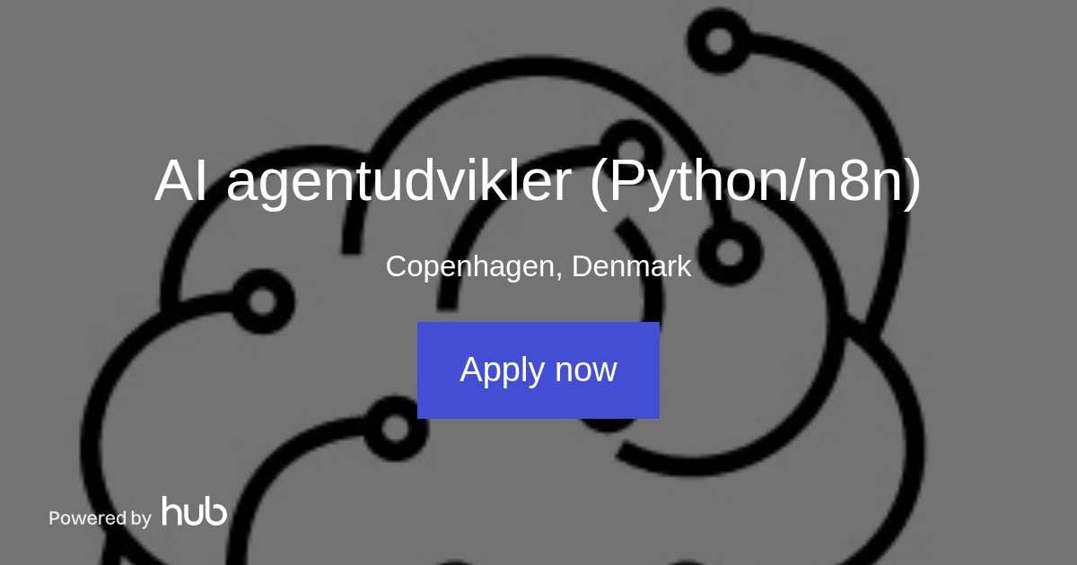 The Hub | AI agentudvikler (Python/n8n) | HverdagsAI