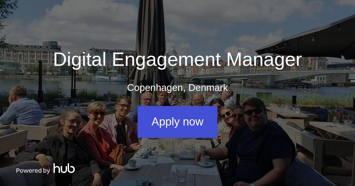 The Hub | Digital Engagement Manager | Health Tech Hub Copenhagen