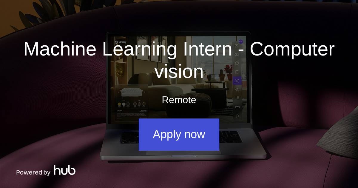 The Hub | Machine Learning Intern - Computer vision | Virkley