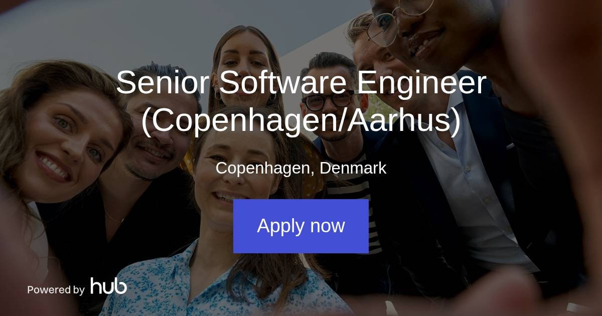 The Hub | Senior Software Engineer (Copenhagen/Aarhus) | Lenus